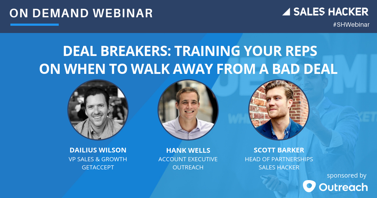 Deal Breakers: Training Your Reps on When to Walk Away from a Bad Deal ...