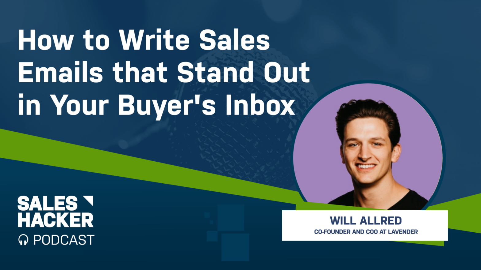 How to Write Sales Emails That Stand Out with Will Allred - GTMnow