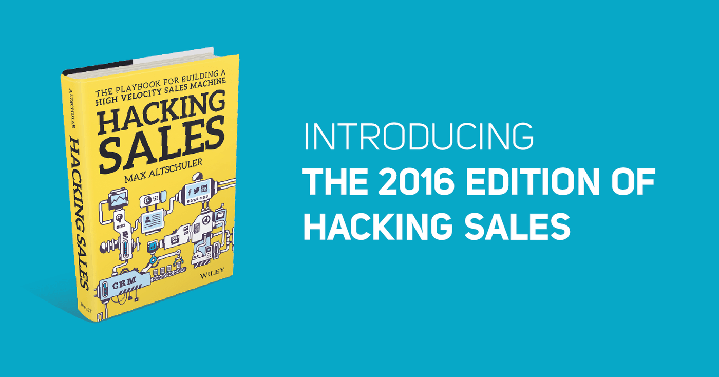 Introducing: The 2016 Edition of Hacking Sales - GTMnow