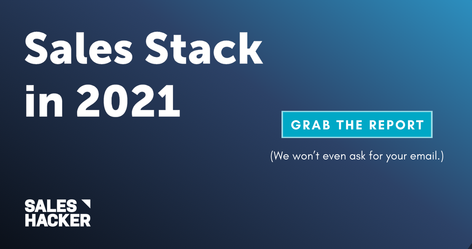 What's Next for Your Tech? Get the 2021 Sales Stack Report - GTMnow