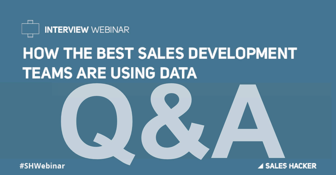 How The Best Sales Development Teams Are Using Data Webinar Qanda Gtmnow