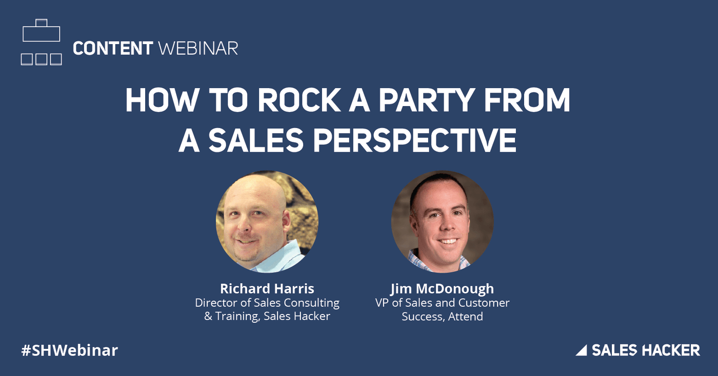 How to Rock a Party from a Sales Perspective - GTMnow