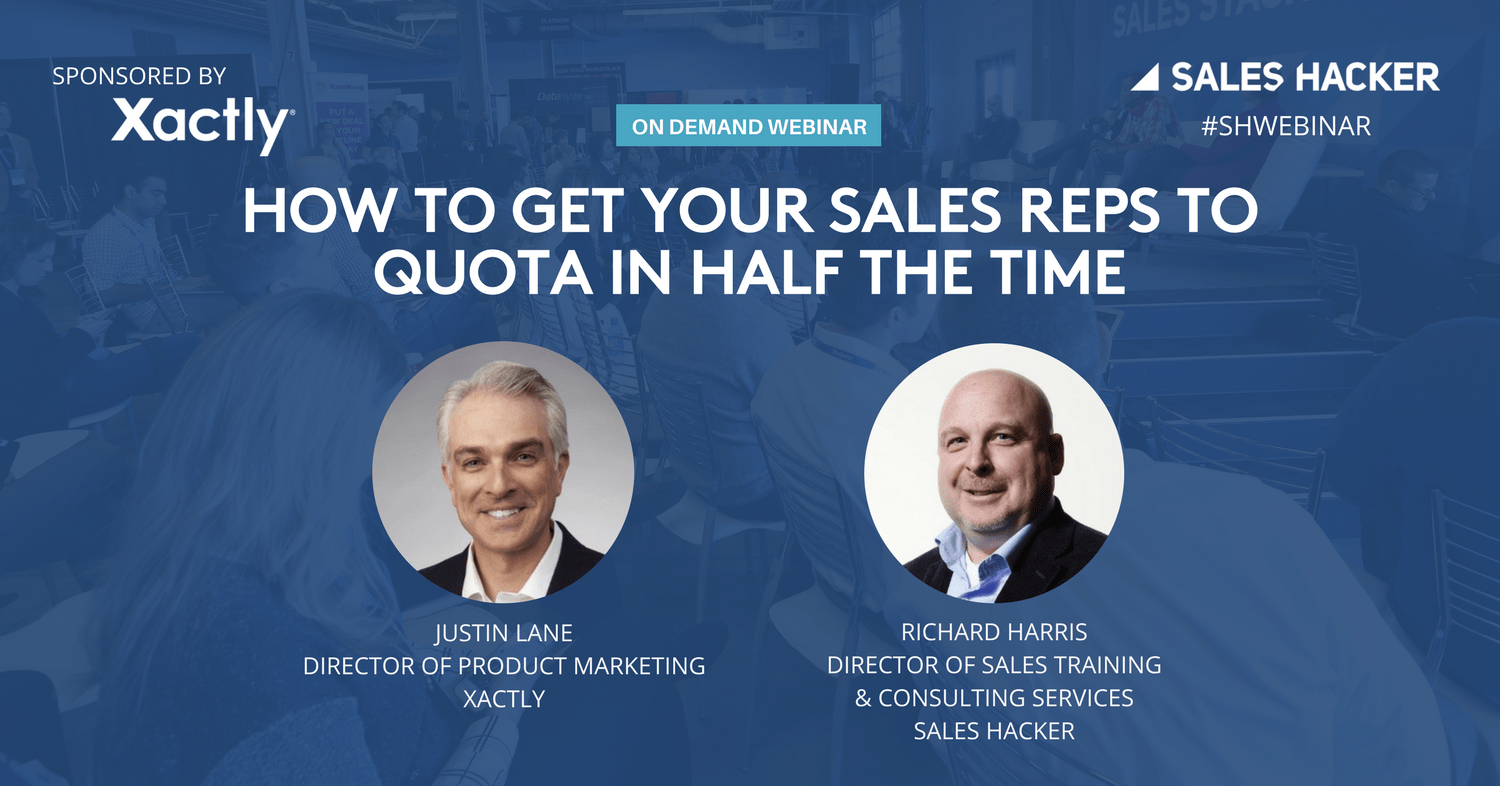 How to Get Your Sales Reps to Quota in Half the Time - GTMnow