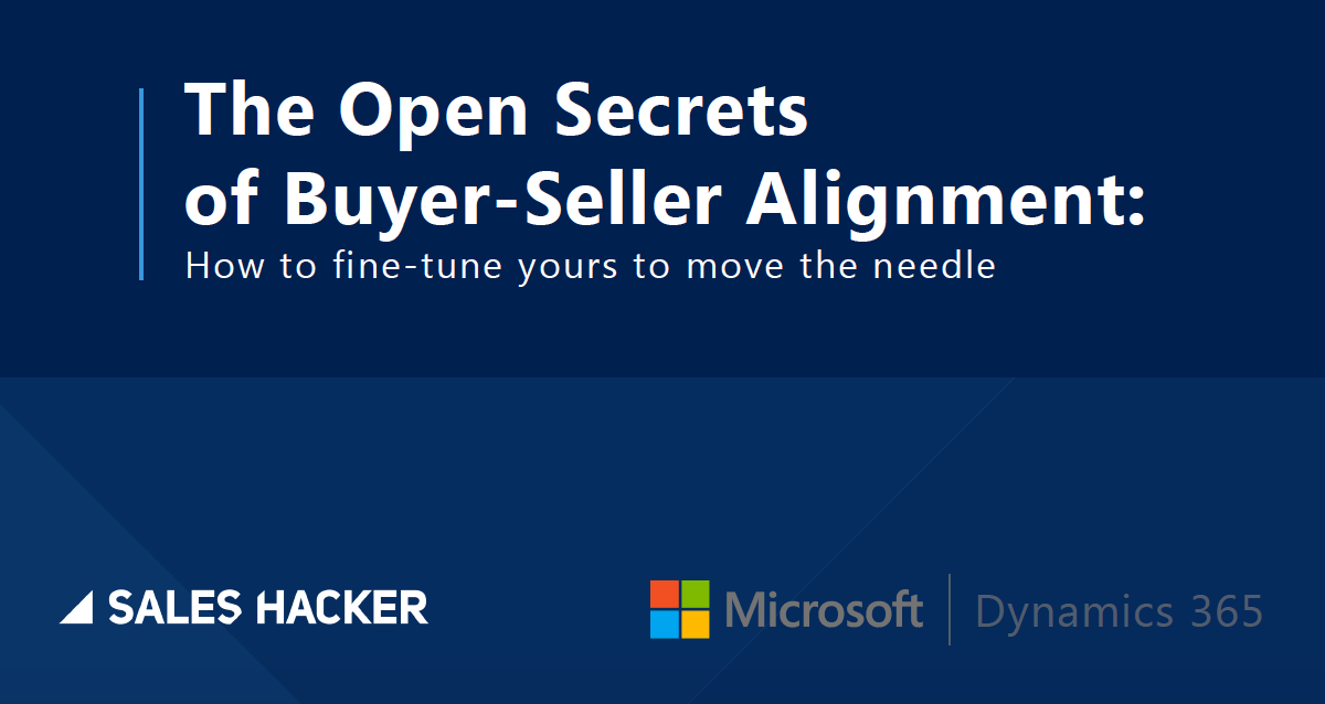 The Open Secrets of Buyer-Seller Alignment - GTMnow