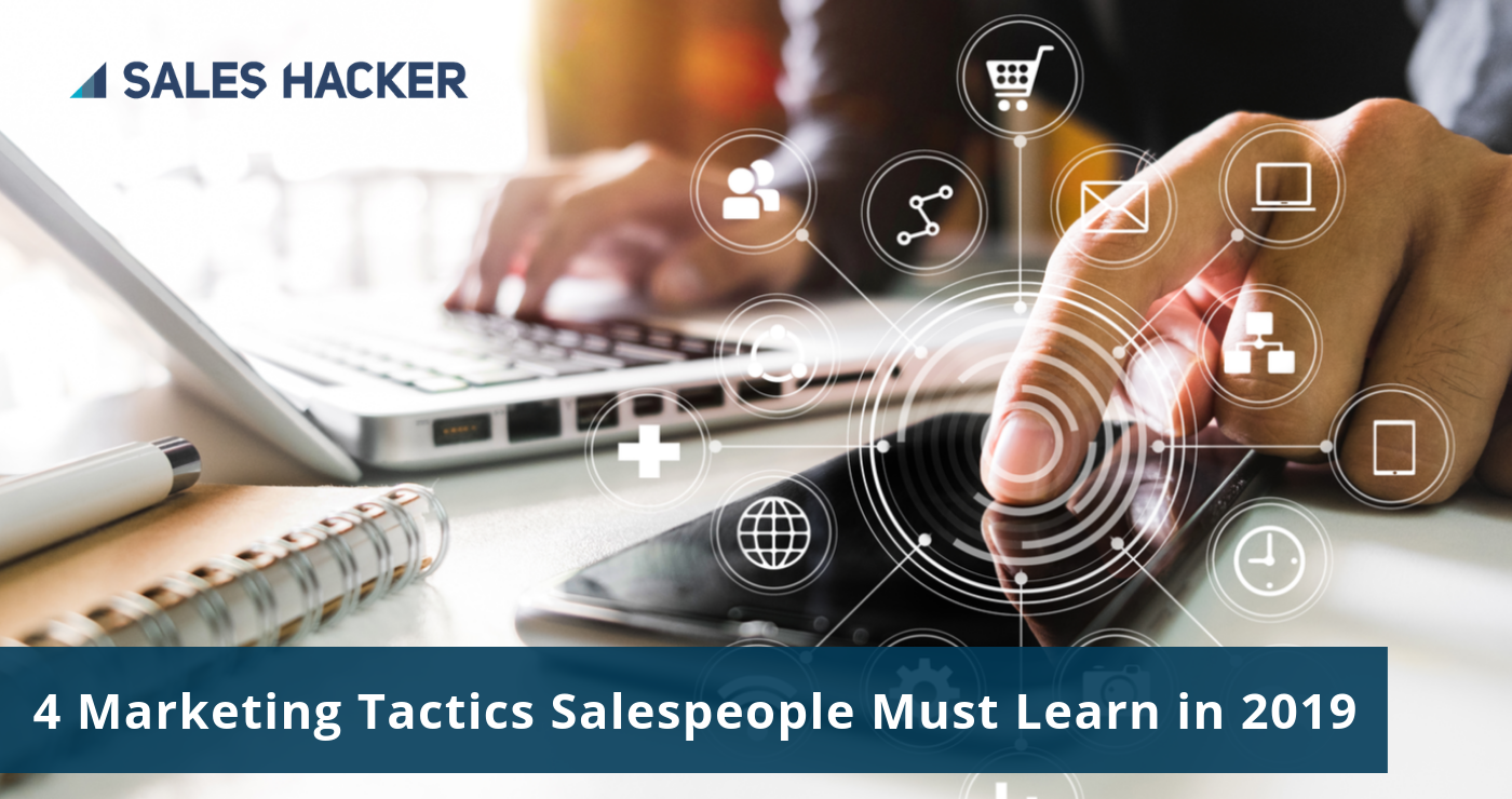 All Salespeople Must Learn These 4 Marketing Tactics to Increase Sales ...