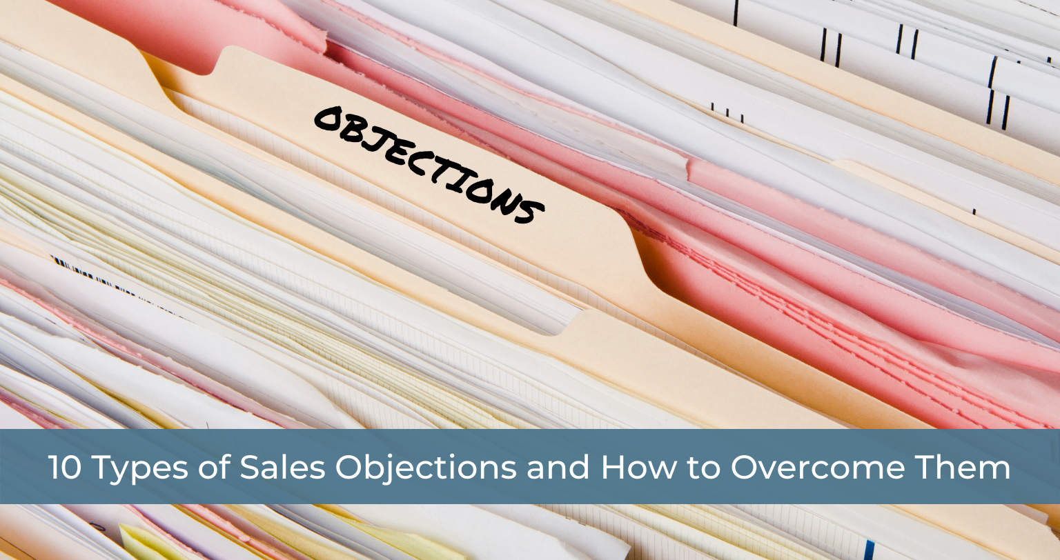 10 Types of Sales Objections and How to Overcome Them - GTMnow