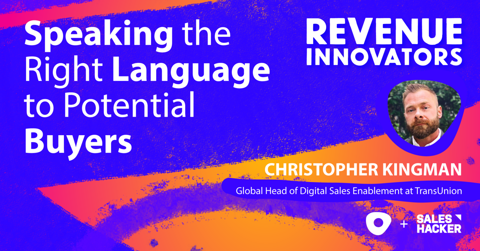 Speaking the Right Language to Potential Buyers - GTMnow